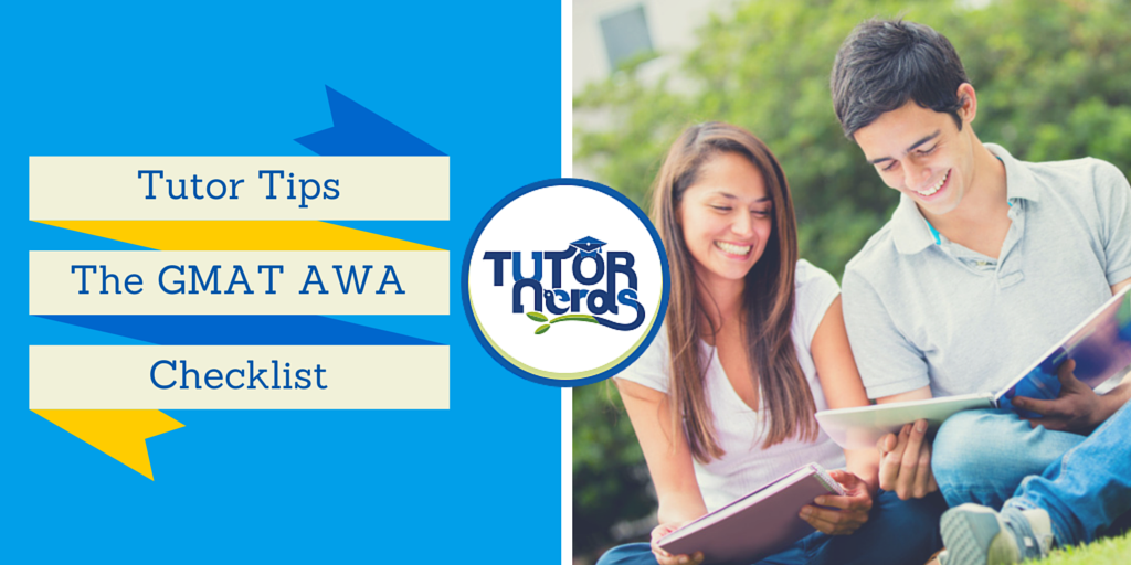 The GMAT AWA (Analytical Writing Assessment) Checklist - Tutornerds