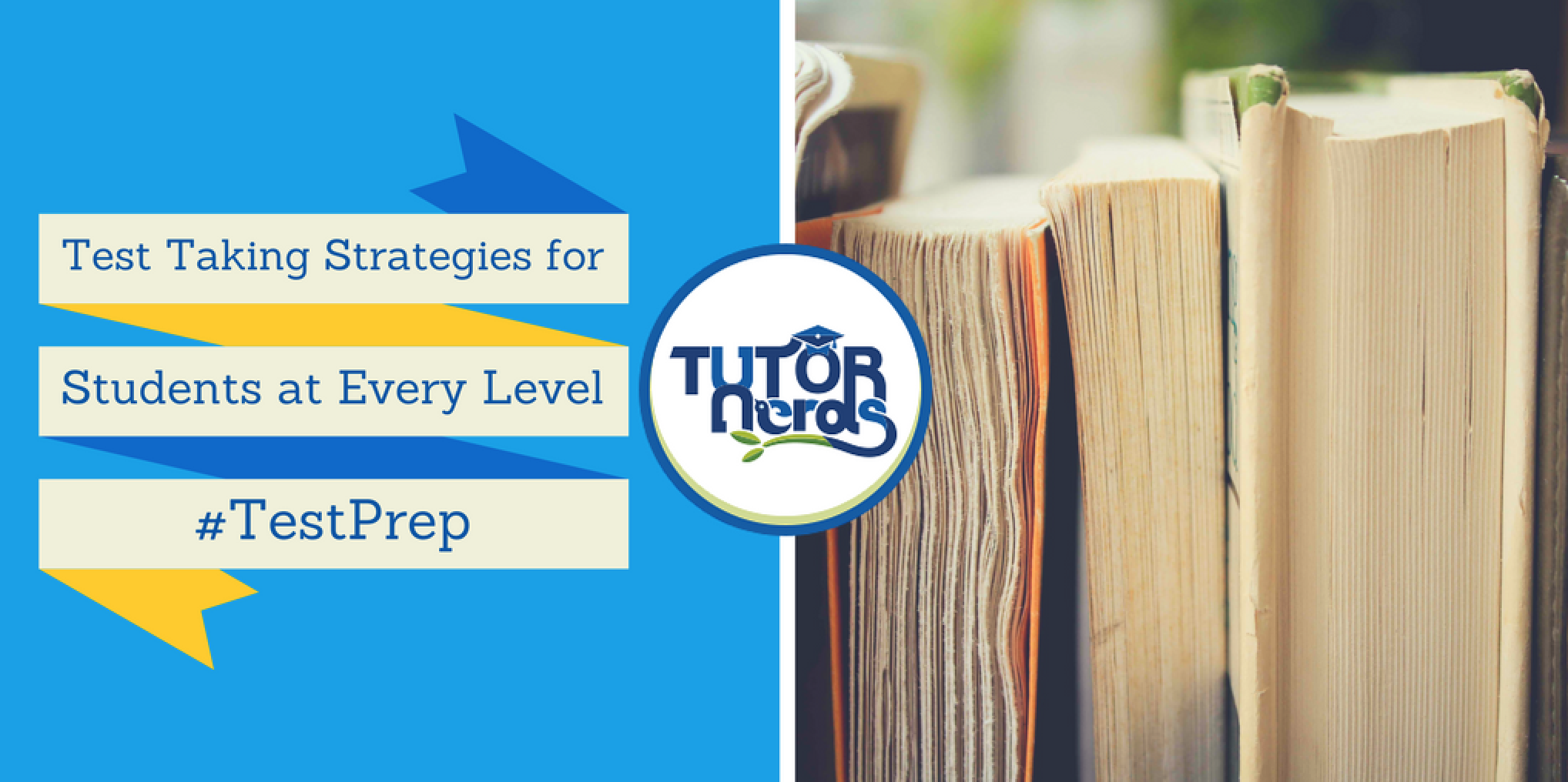 Tips for Success: Test Taking Strategies for Students at Every Level ...